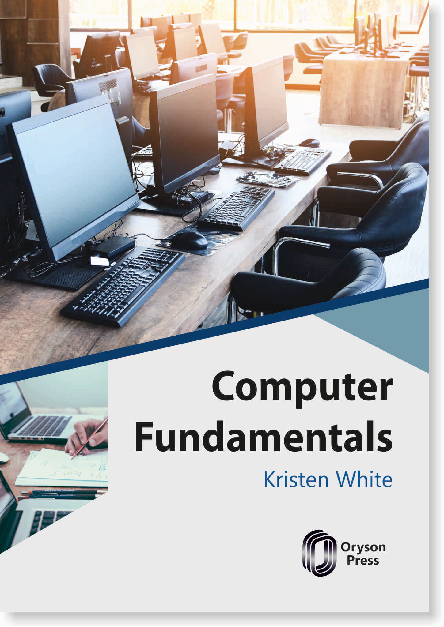 Computer Fundamentals – Oryson Press Computer Fundamentals – Oryson Press