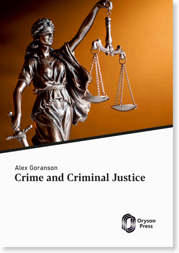 Crime and Criminal Justice – Oryson Press