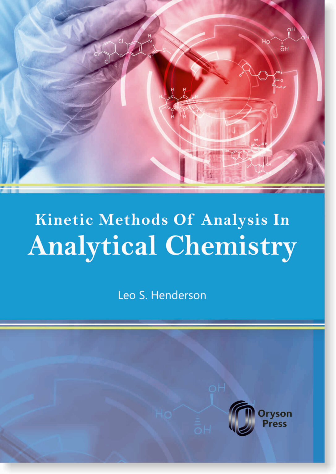 Kinetic Methods Of Analysis In Analytical Chemistry Oryson Press Kinetic Methods Of Analysis In Analytical Chemistry Oryson Press