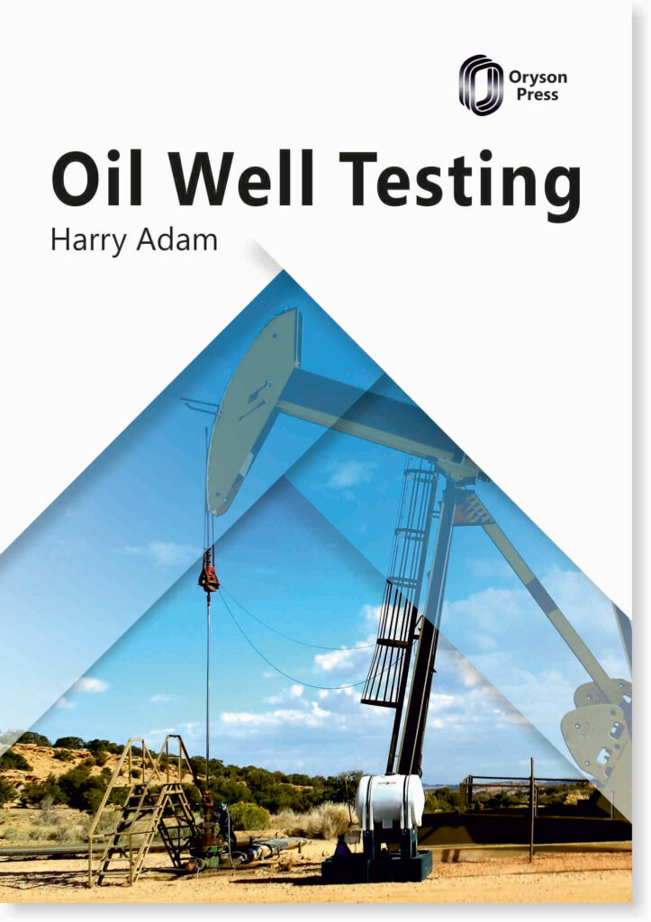 Oil Well Testing – Oryson Press