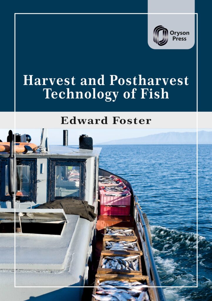 Harvest and Postharvest Technology of Fish – Oryson Press