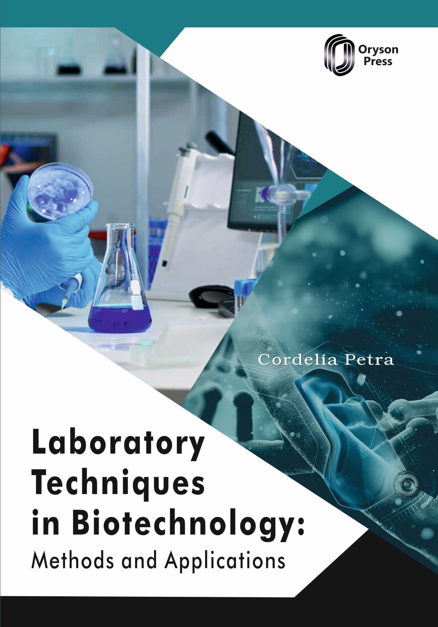 Laboratory Techniques in Biotechnology: Methods and Applications ...