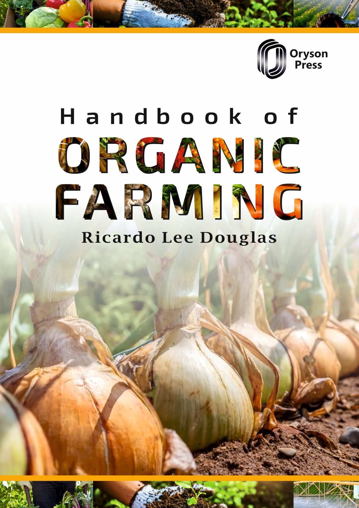 Handbook of Organic Farming – Oryson Press