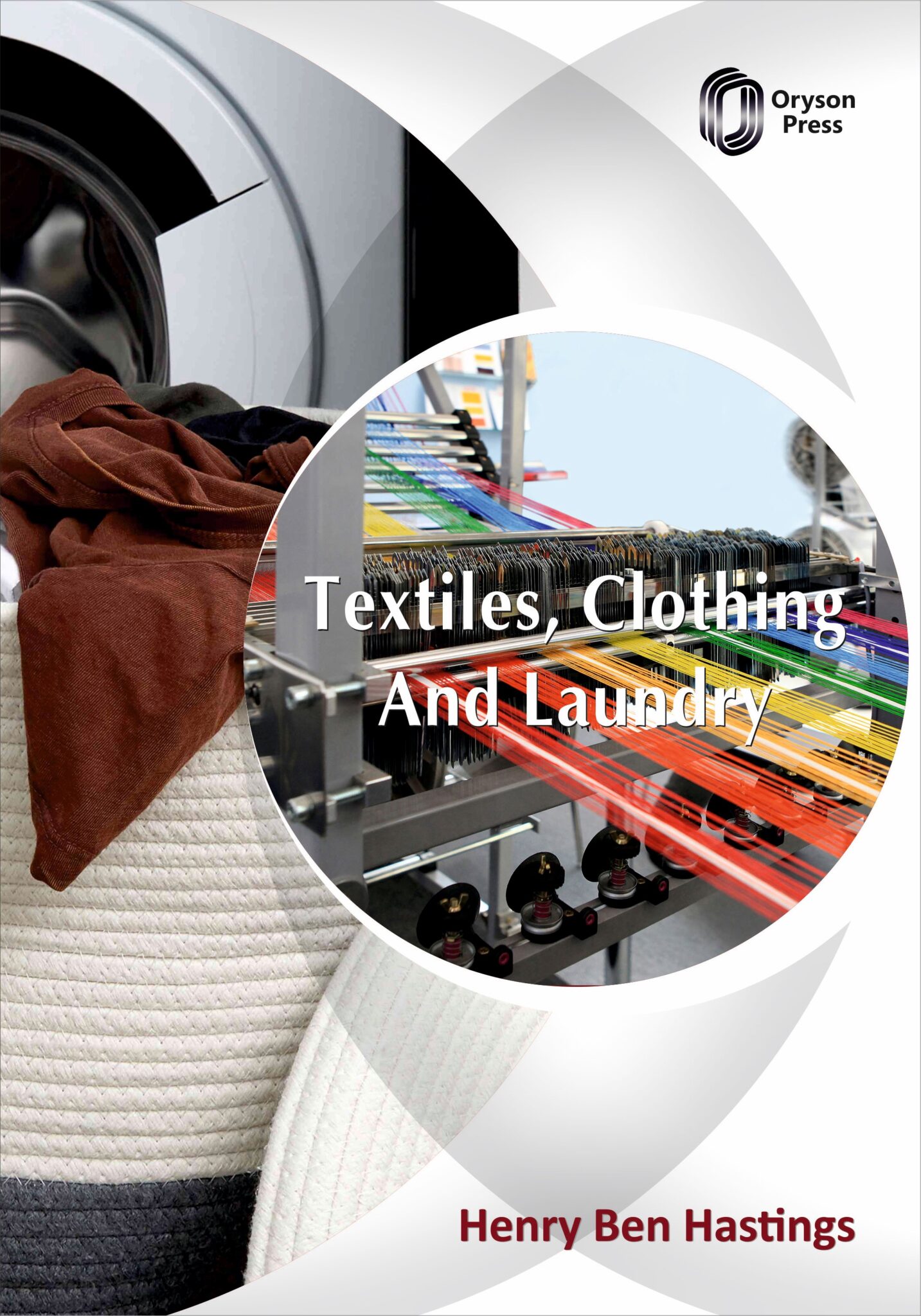 Textiles, Clothing And Laundry – Oryson Press