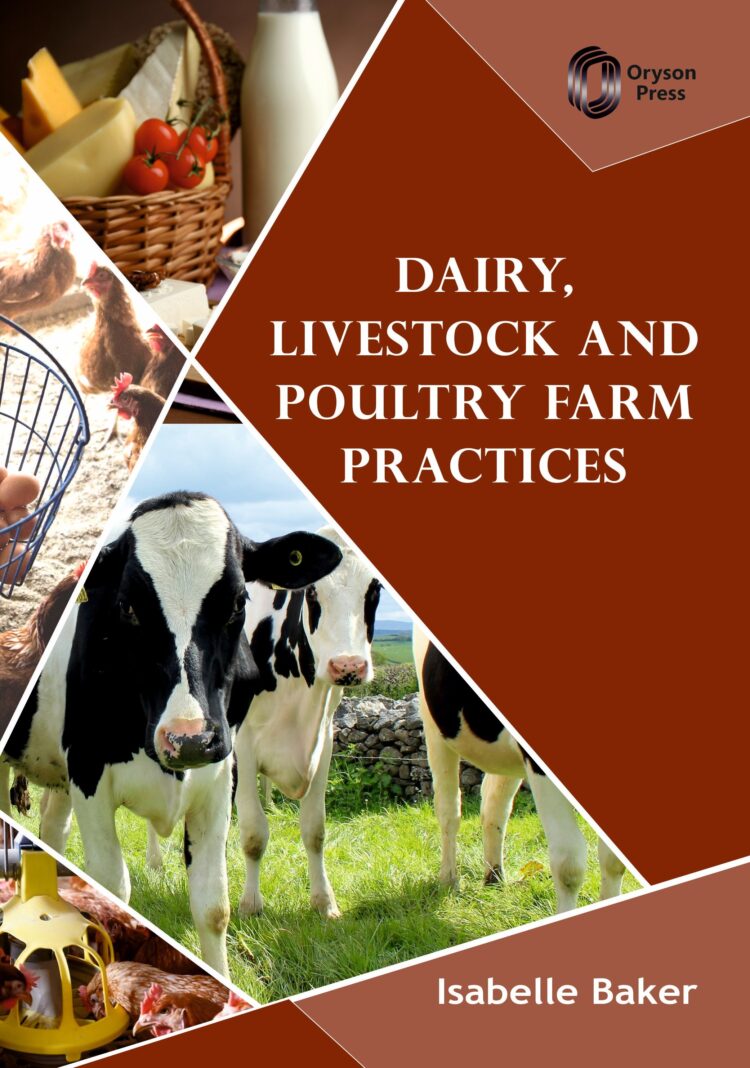 Dairy, Livestock and Poultry Farm Practices – Oryson Press