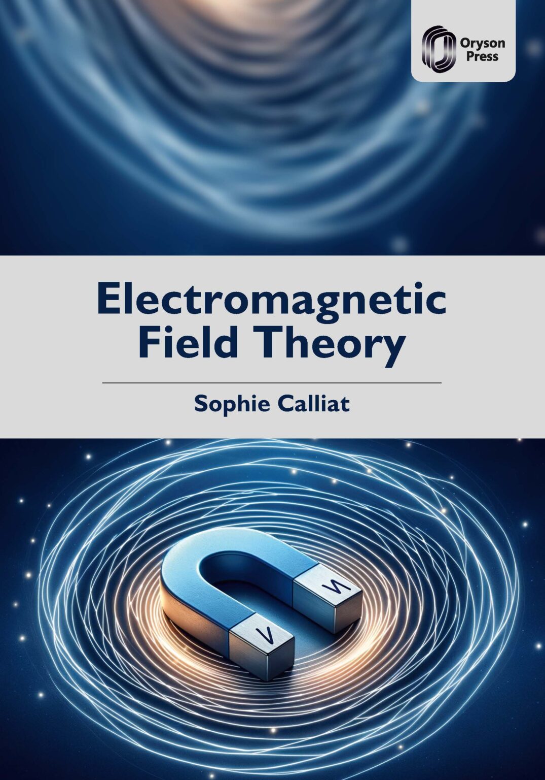 Electromagnetic Field Theory – Oryson Press